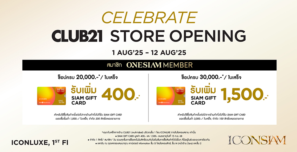 CELEBRATE CLUB21 STORE OPENING